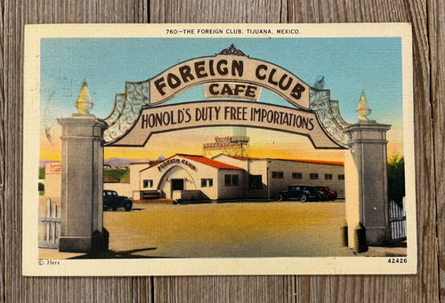 Vintage Postcard Tijuana Mexico Mexican Cafe Honold's Club Restaurant ...
