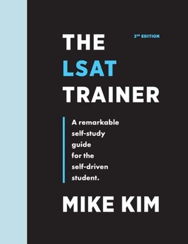 The LSAT Trainer by Mike Kim: Used 9780989081559| eBay