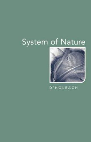 System of Nature by Paul Henri Thiery and Baron d'Holbach (1999, Trade ...