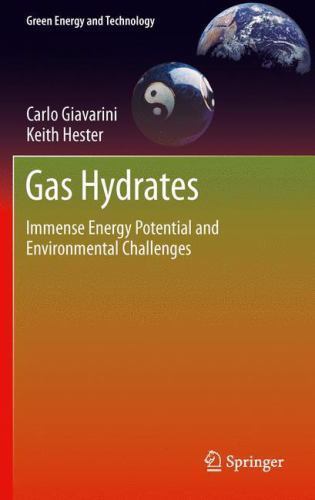 Green Energy and Technology Ser.: Gas Hydrates : Immense Energy ...