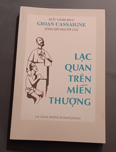 Duc giam Muc Gioan Cassaigne Tong Do Nguoi Cui Lac Quan rare vietnamese ...