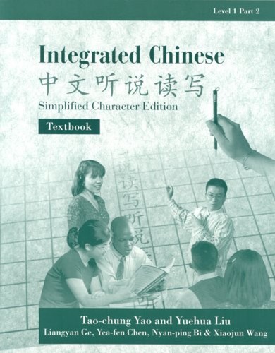Integrated Chinese : Simplified Character Edition Paperback Tao-C | eBay