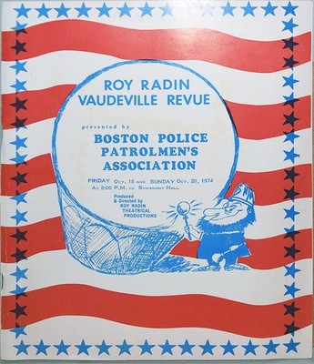 -Rare- 1974 -BOSTON POLICE- Vintage Roy Radin Vaudeville Revue Program ...