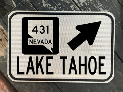 LAKE TAHOE NEVADA Highway 431 road sign - 12"x18" - DOT style FREE ...