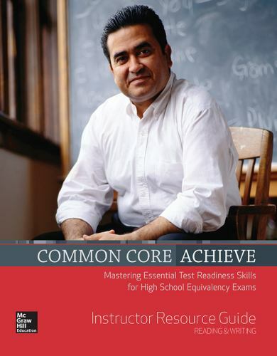 Common Core Achieve, Reading and Writing Instructor Guide by ...