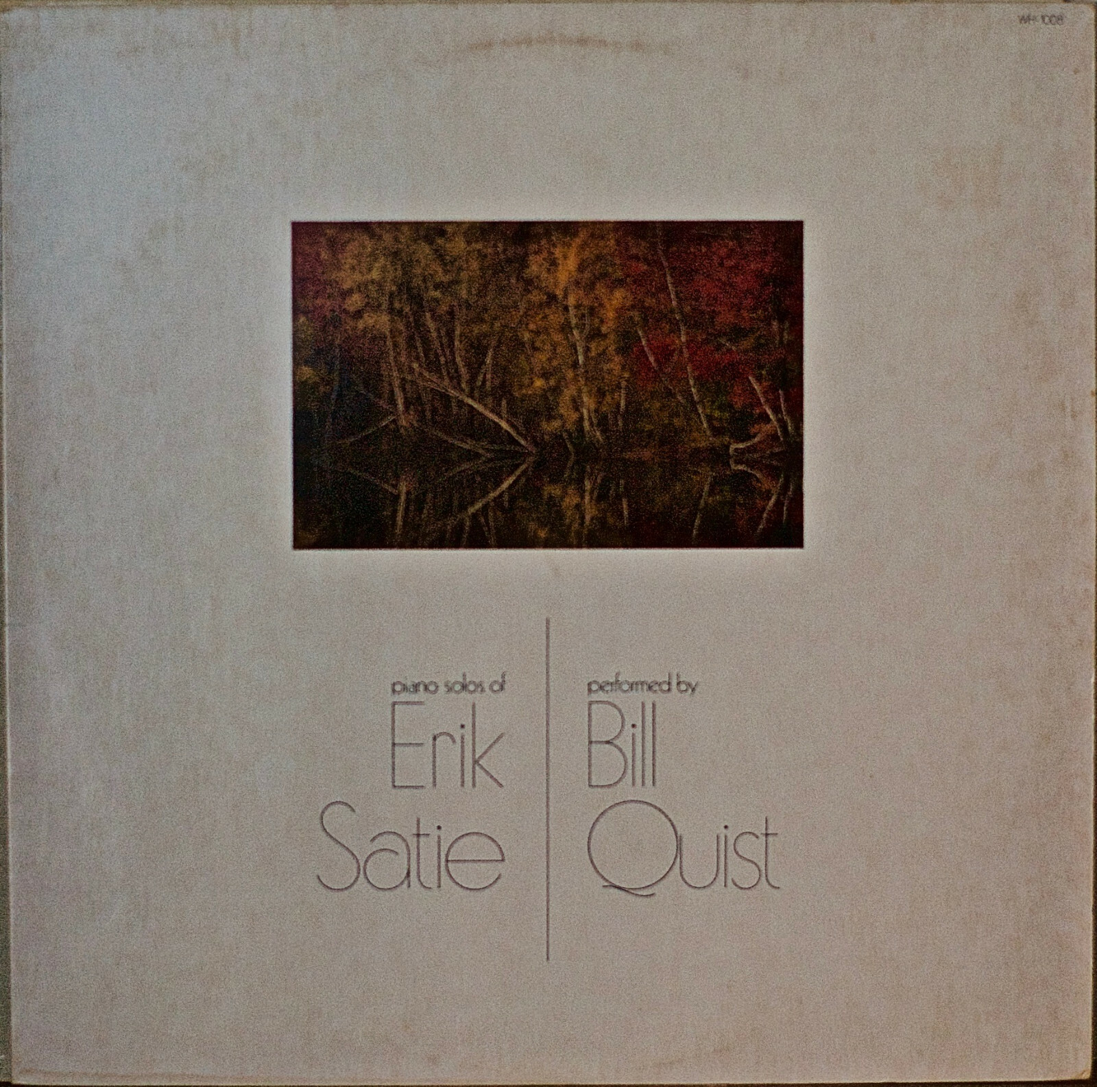 PIANO SOLOS OF ERIK SATIE-NM1979LP Performed by Bill Quist | eBay