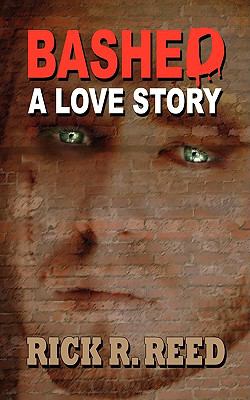 Bashed by Rick R. Reed (Trade Paperback) for sale online | eBay