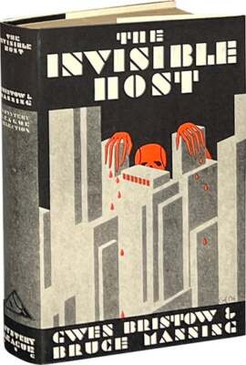 Gwen Bristow, Bruce Manning / The Invisible Host 1st Edition 1930 | eBay