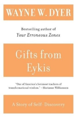 Dr Wayne W Dyer Gifts from Eykis (Paperback) 9780060938345 | eBay