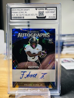 2024 Prizm Draft Frank Gore Jr. Rookie Auto Blue Ice /75 GMG Graded 10 ...