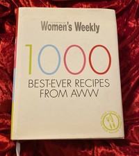 1000 Best-Ever Recipes From AWW by Australian Women's Weekly Weekly ...
