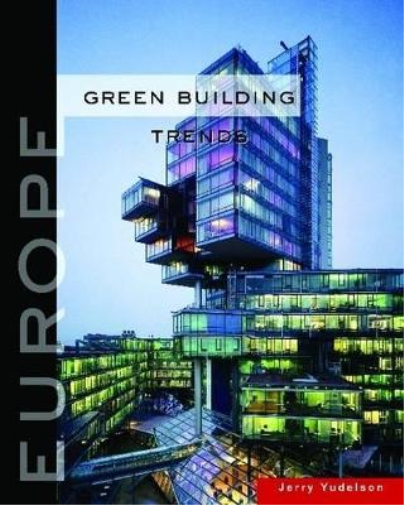 Jerry Yudelson Green Building Trends (Paperback) (UK IMPORT) | eBay