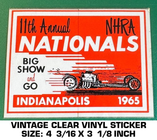 NHRA NATIONALS INDIANAPOLIS 1965 - CLEAR VINYL DECAL STICKER-DRAG ...
