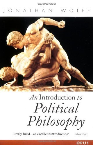 An Introduction to Political Philosophy (OPUS) By Jonathan Wolff ...