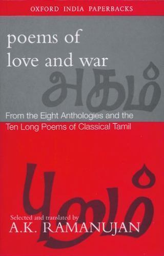 Poems of Love and War : From the Eight Anthologies and the Ten Long ...