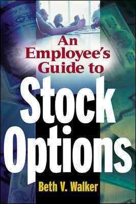Employee's Guide to Stock Options, Paperback by Walker, Beth V., Like New Use... 9780071402309| eBay