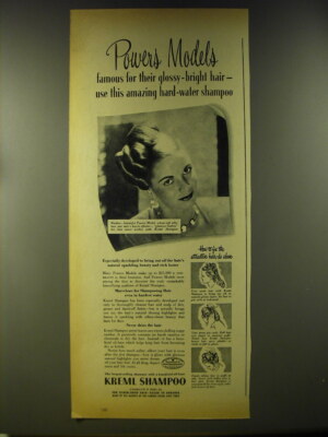 1946 Kreml Shampoo Ad - Powers Models famous for their glossy-bright ...