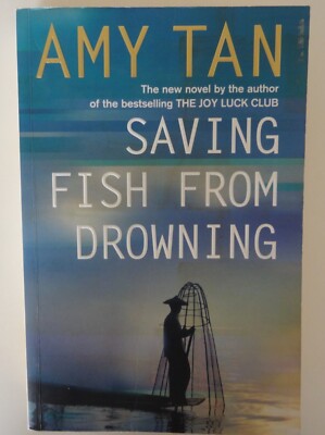 Amy Tan – Saving Fish From Drowning (2005 Paperback) | eBay