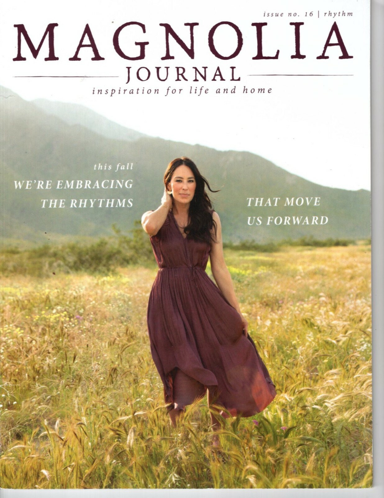 THE MAGNOLIA JOURNAL Chip Joanna Gaines Magazine Rhythm Issue 16 | eBay