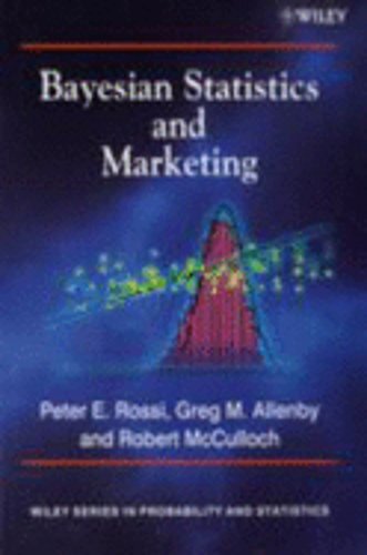 Bayesian Statistics and Marketing by Peter E Rossi: New 9780470863671| eBay