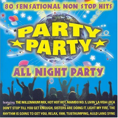 Various Artists - Party Party: All Night Party CD (2003) Audio Amazing ...