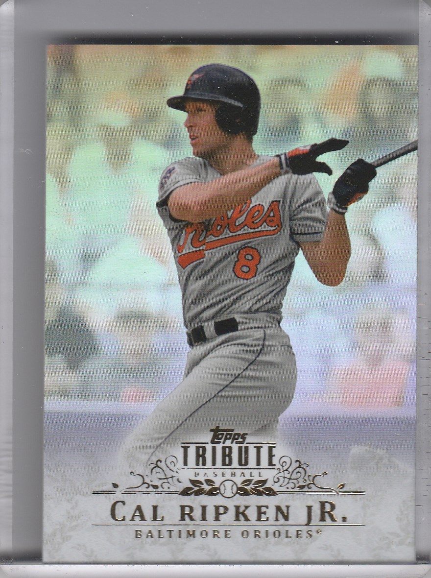 2013 TOPPS TRIBUTE #40 CAL RIPKEN JR. REFRACTOR BALTIMORE ORIOLES HOF ...