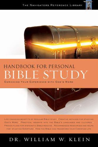 Handbook for Personal Bible Study: Enriching Your Experience With God's ...
