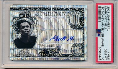 2021 LEAF METAL MARK MITCHELL SO MONEY SILVER WAVE AUTO PSA 10 GEM MINT ...