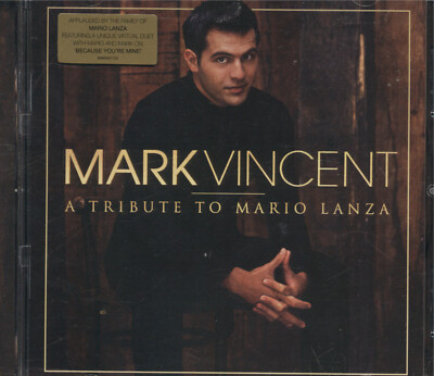 Mark Vincent - A Tribute To Mario Lanza CD | eBay