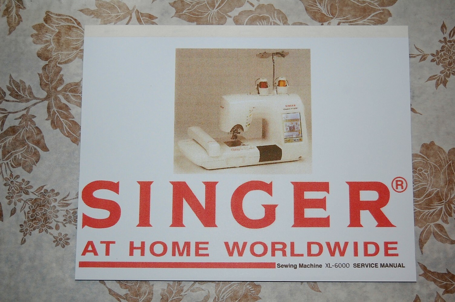 Factory Authorized Service Manual for Singer XL-6000 Sewing Machines | eBay