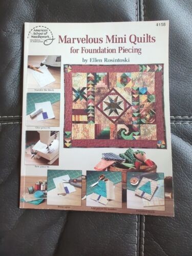 Marvelous Mini Quilts for Foundation Piecing Ellen Rosintoski ASN 4158 ...