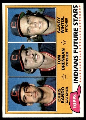 1981 Topps * Indians Future Stars - Chris Bando/Tom Brennan/Sandy ...