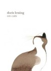 On Cats - Hardcover By Lessing, Doris - GOOD | eBay