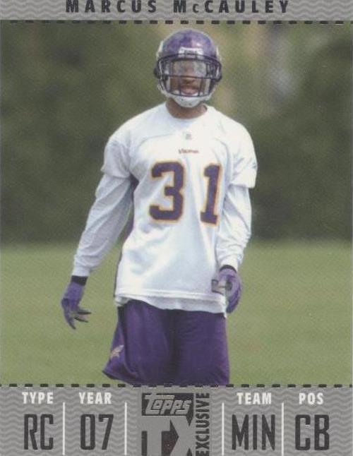 2007 Topps TX Exclusive - Marcus McCauley #115 Silver Tickets /49 (RC ...