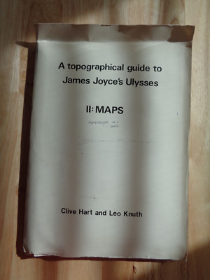 Topographical Guide James Joyce's Ulysses by Clive Hart & Leo Knuth ...