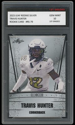 Travis Hunter 2023 Leaf Silver 1st Graded 10 Rookie Card RC Colorado ...