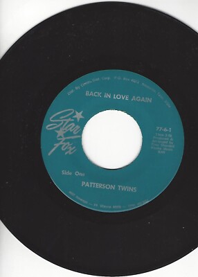 PATTERSON TWINS- "BACK IN LOVE AGAIN"/"A GOOD THING"- STAR FOX 77-6 ...