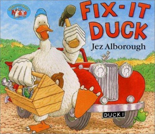 Fix-It Duck by Jez Alborough (2002, Hardcover) for sale online | eBay