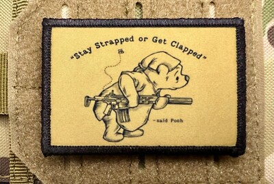 Stay Strapped Or Get Clapped Morale Patch / Military Badge Tactical ...