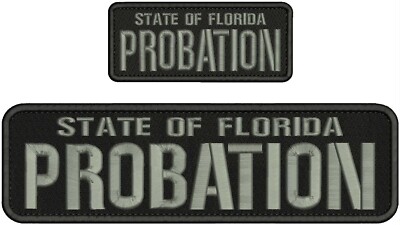 State of Florida Probation Emb patch 11X3 and 2x5 hook BLACK GRAY ON ...