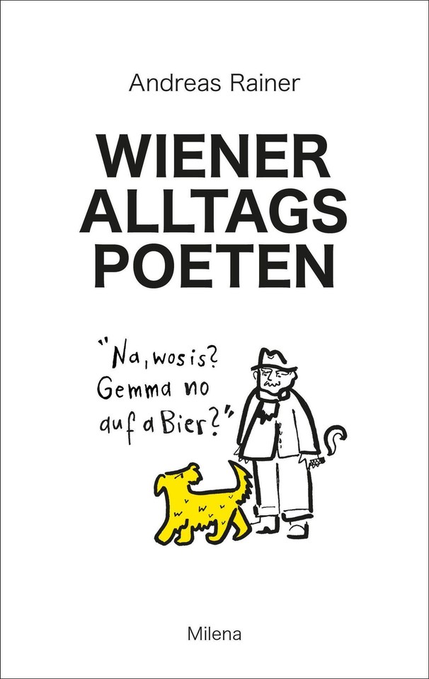 Wiener Alltagspoeten Andreas Rainer Buch 101 S. Deutsch 2021 MILENA ...