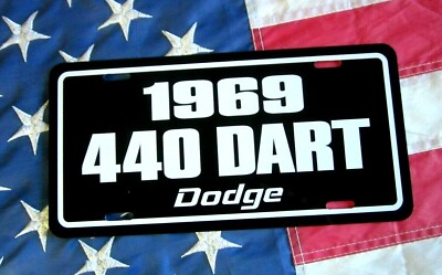 1969 Dodge DART 440 license plate tag 69 Swinger High Performance ...
