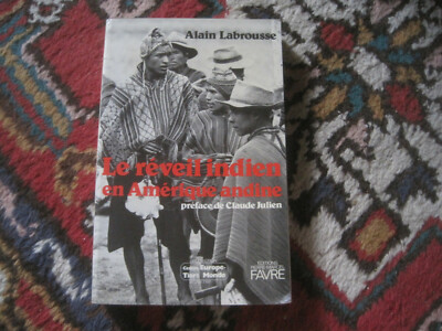 Alain LABROUSSE: le réveil indien en Amérique andine | eBay