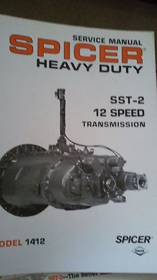 Spicer SST-2 12 Speed Heavy Duty Transmission Service Manual Model 1412 ...