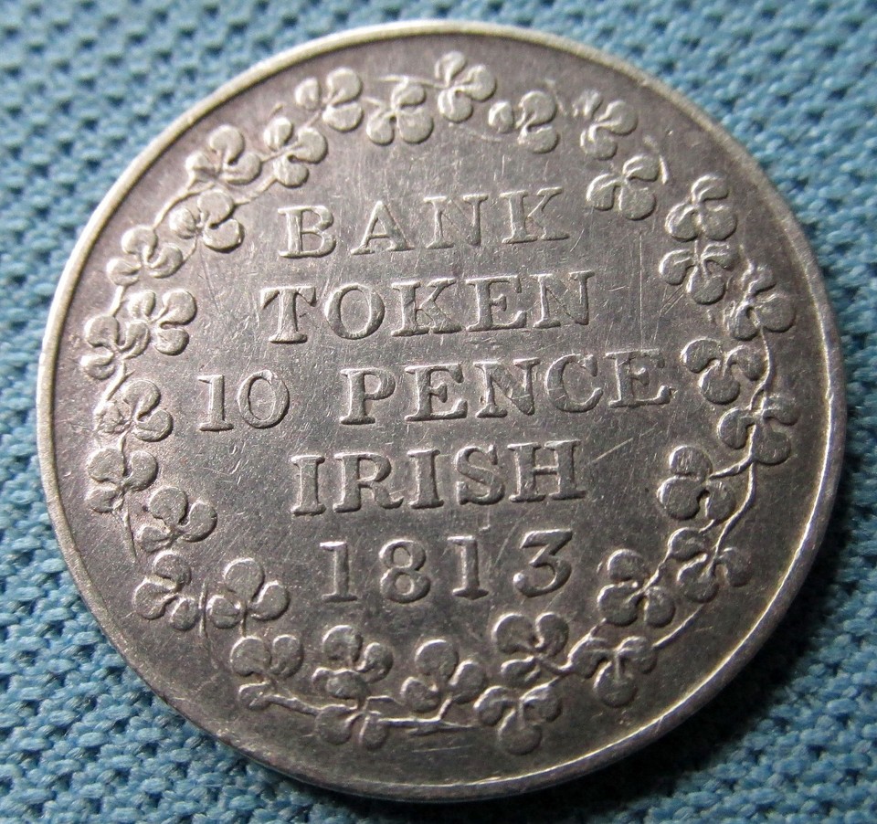 1813 Ireland Old Silver Coin Bank Token 10 Pence Irish - King George ...