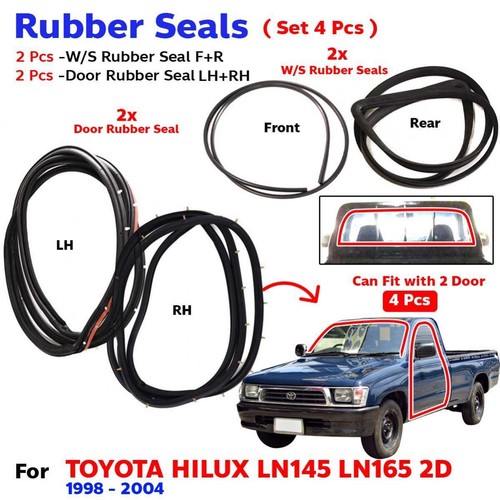 Windshield Door Rubber Seal Set 4 Fits Toyota Hilux Tiger LN145 2D UTE ...