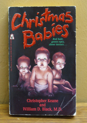 Christmas Babies By Christopher Keane and William Black (1991) 1st ...