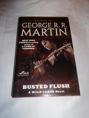 Busted Flush by John Jos Miller, Carrie Vaughn, George R R Martin ...