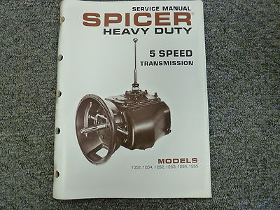 Spicer 1052 1054 1252 1253 1254 1255 Transmission Shop Service Repair ...