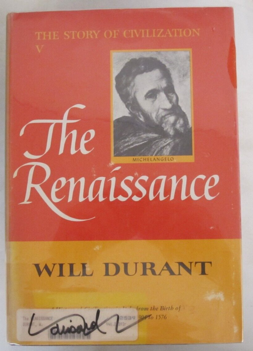 The Story of Civilization Pt. 2 : The Renaissance by Will Durant ...